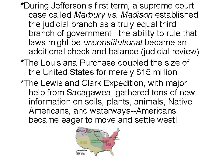 Chapter 7 Overview Republican Thomas Jefferson defeats Federalist