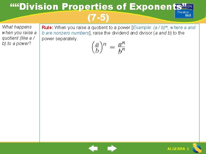 Lesson 7 5 WarmUp ALGEBRA 1 Division Properties