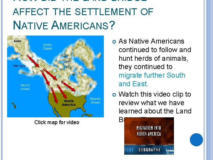 THE LAND BRIDGE THEORY Mrs Sullivan Social Studies