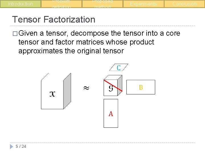 Distributed Methods for Highdimensional and Largescale Tensor Factorization