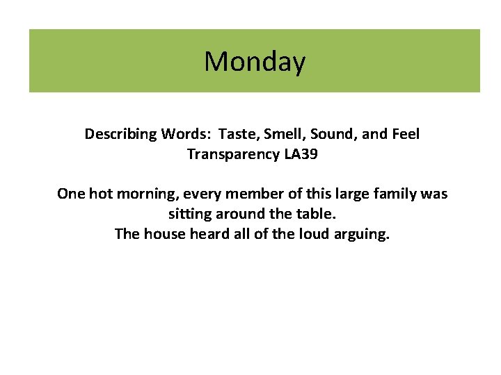 Grammar of the Week Monday Describing Words Taste