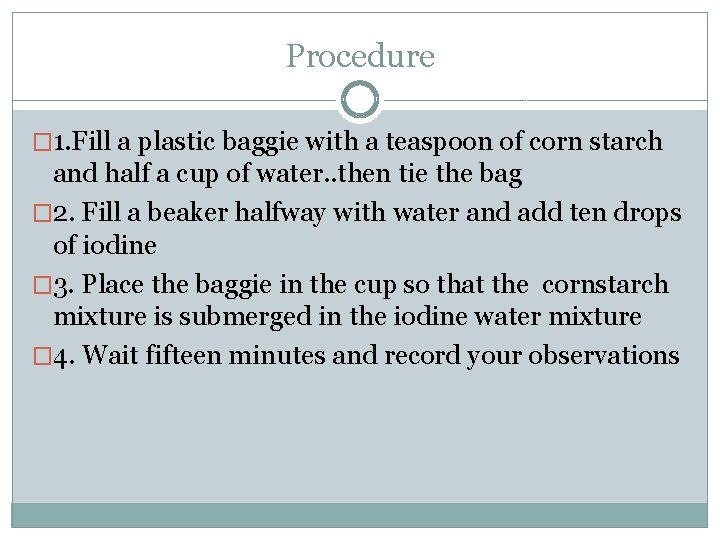Diffusion Lab DIFFUSION IN A BAGGIE Prelab Demonstrations