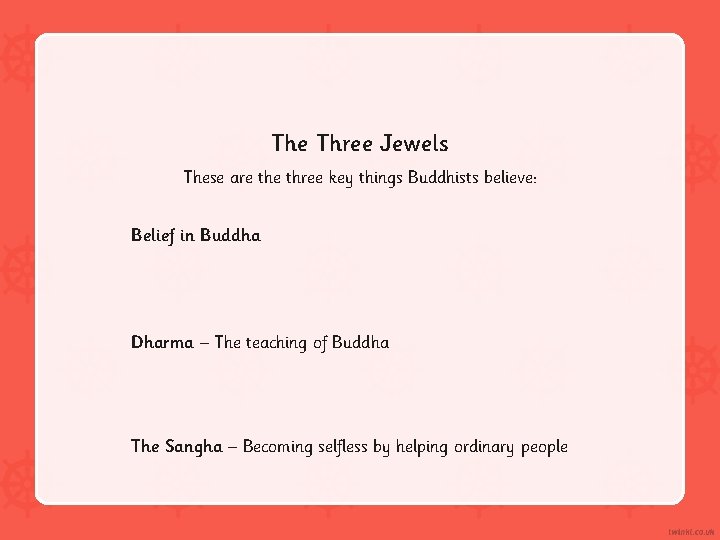 RE Buddhism RE Year 4 Buddhism Main Beliefs