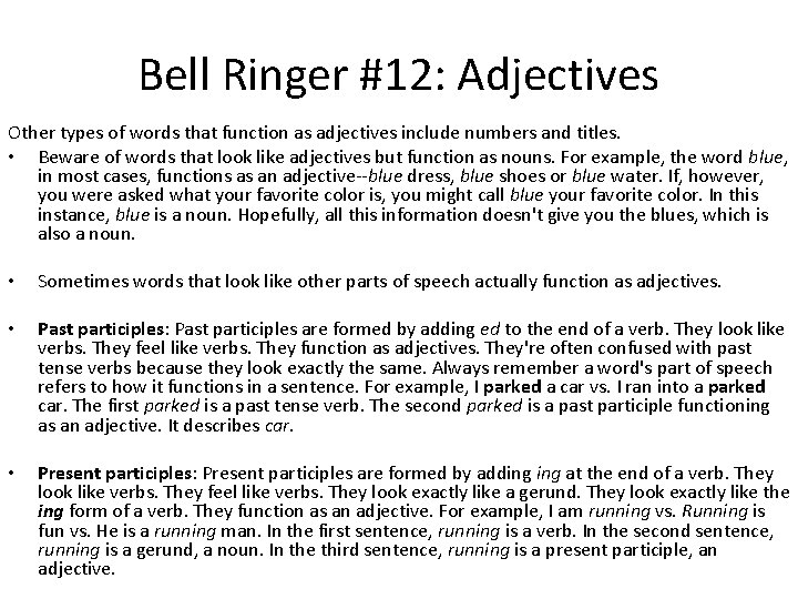 Parts of Speech Extended Definitions Bell Ringer 4