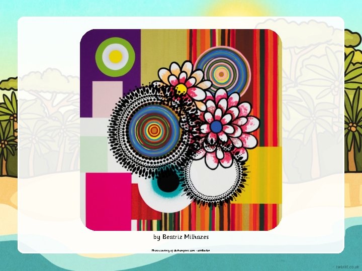 Beatriz Milhazes Beatriz Milhazes is a collage artist