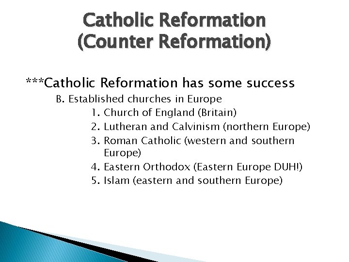 Renaissance Cont Catholic Reformation By Tyler Jania and