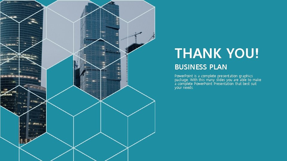 PRESENTATION BUSINESS PLAN Power Point is a complete