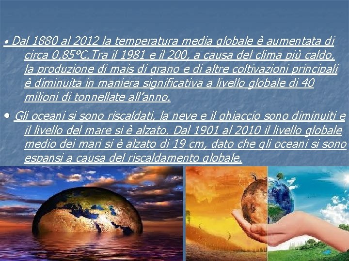 La lotta contro il cambiamento climatico MARIA CONCETTA