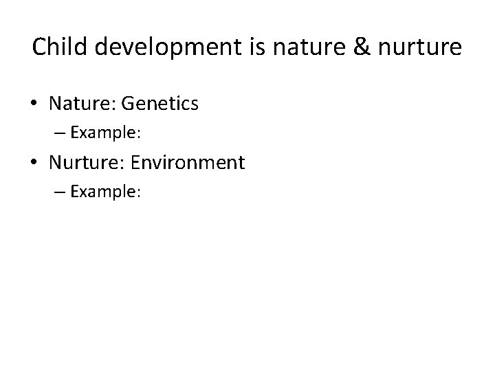 Brain Development Essential Question How does a babys