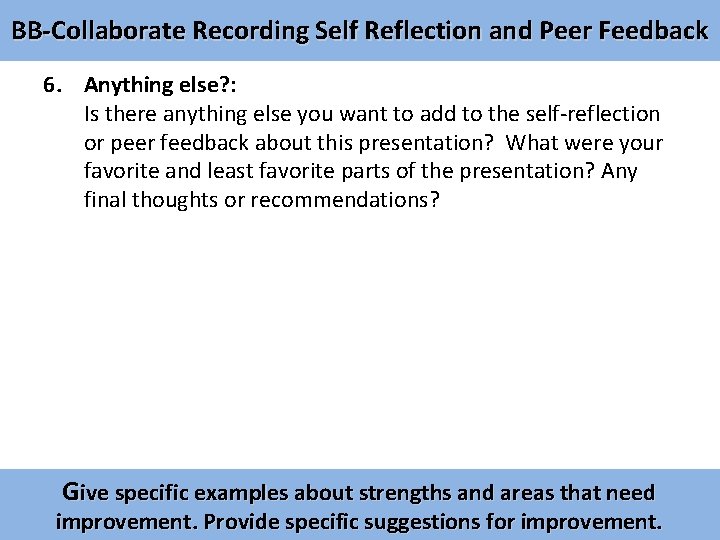 BBCollaborate Recording Self Reflection and Peer Feedback Form