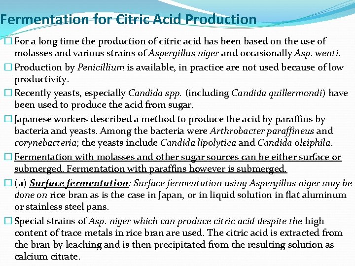 Industrial Biotechnology Production of Organic Acids Biotechnology Lecture