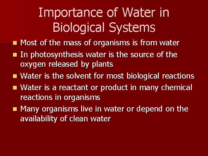 Properties of Water Section 2 5 Learning Objectives