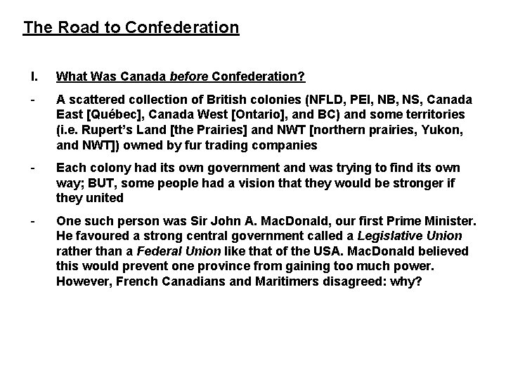 Before We Became Canada When Who What Canadas