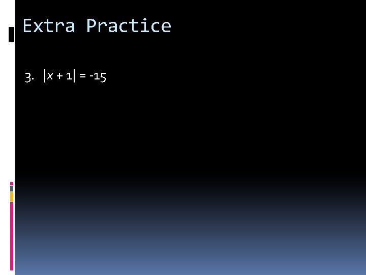 Lesson 1 4 Solving Absolute Value Equations Objectives