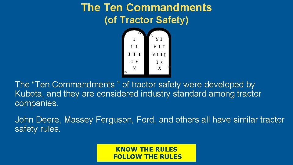 The Ten Commandments of Tractor Safety November 2019