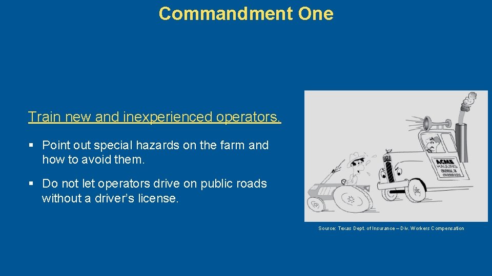 The Ten Commandments of Tractor Safety November 2019