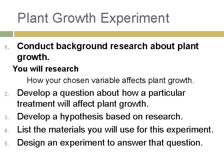 PLANTS Chapter 22 24 BIOLOGY Plant Growth Experiment