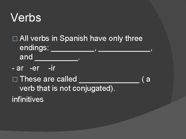 Repaso PRESENTE DE LOS VERBOS AR ER E