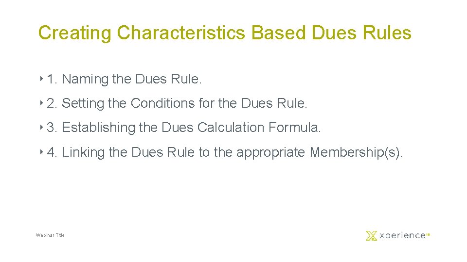 Characteristics Based Dues Rules Presented by Michael Lazzara