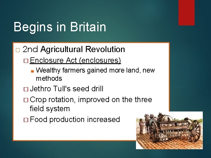 UNIT 9 THE BEGINNINGS OF THE INDUSTRIAL REVOLUTION