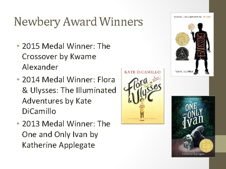 Newbery Medal Winners 1920 2016 What is it