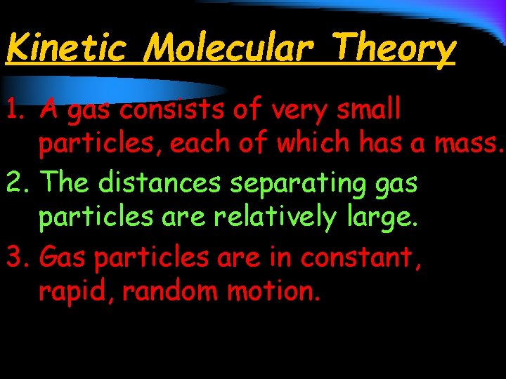 Chapter 14 Gases And Gas Laws Gas Behavior