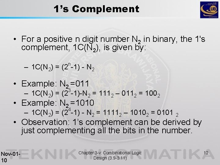 Combinational Logic Design Substractor Overview Binary Subtraction 2s 1348