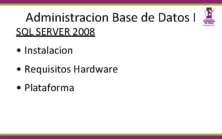 Administracion de Base de Datos I Ing Henry