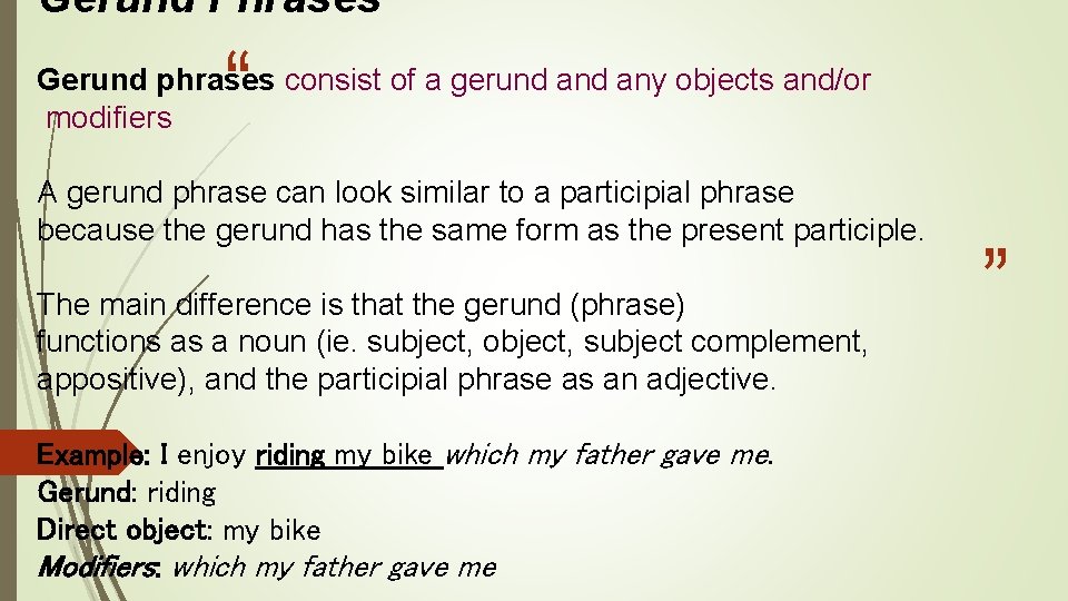 Verbal Phrases Participial Gerund and infinitive English teacher