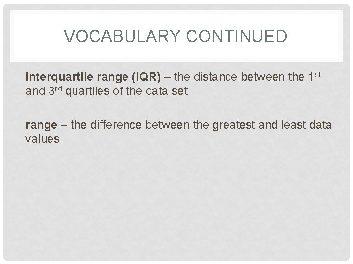 WARM UP PROBLEM MEASURES OF VARIATION LESSON 11
