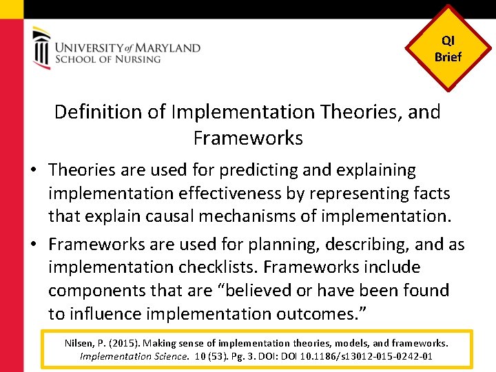 QI Brief Introduction to QI Process Models Presented