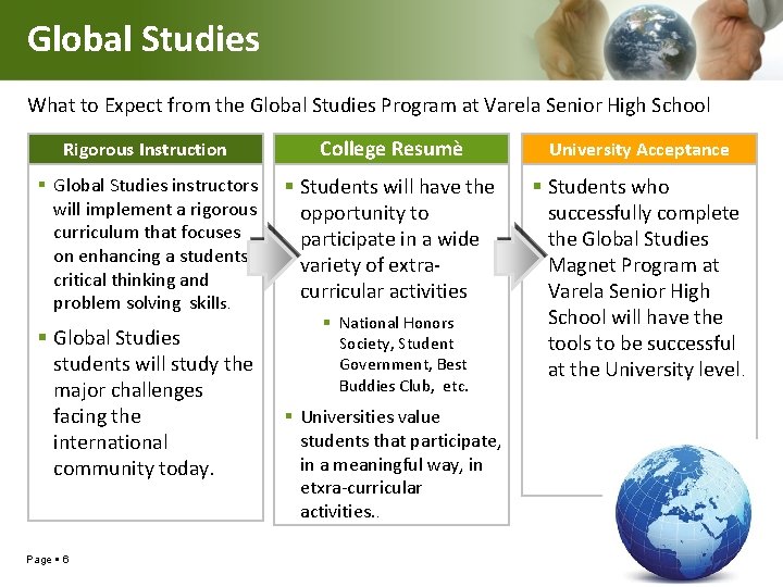Global Studies Magnet Program Felix Varela Senior High