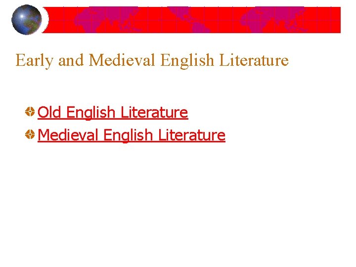 An Introduction to British Literature An Overall View