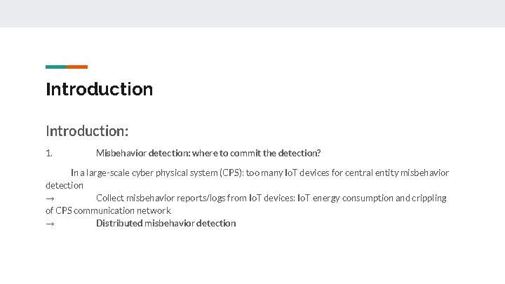 Lightweight Misbehavior Detection Management of Embedded Io T