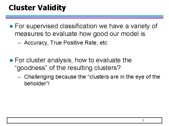 CSE 482 Big Data Analysis Lecture 13 Clustering