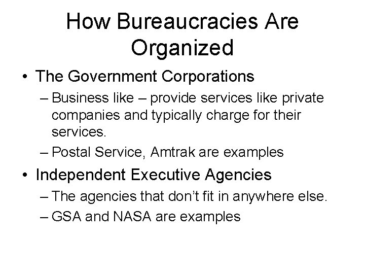 The Federal Bureaucracy Chapter 15 Introduction Classic conception