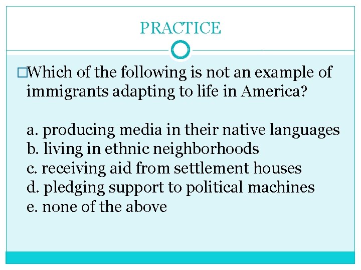 Immigration A BRIEF OVERVIEW OLD vs NEW IMMIGRANTS