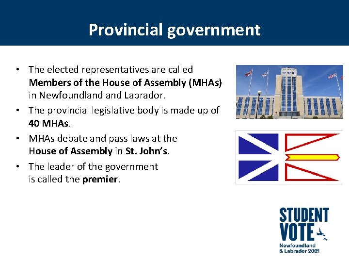 SLIDE DECK 3 B Governments in Canada How