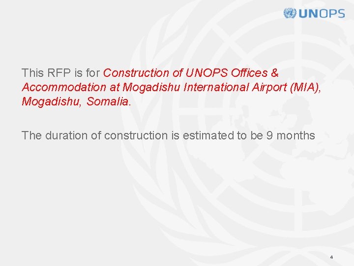 Bid Clarification Meeting RFP for Construction of UNOPS Bid Clarification Meeting RFP for Construction of UNOPS