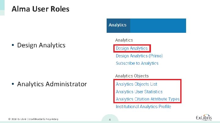 Alma Analytics Overview SUNY Workshop 2018 Ex Libris