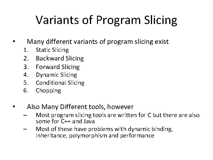 Sw E 455 Program Slicing Our Goals Debug