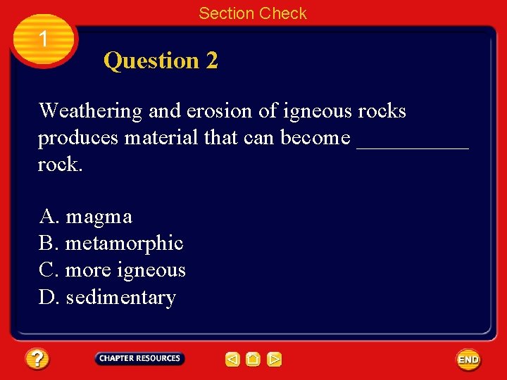 Table of Contents Chapter 3 Rocks Section 1