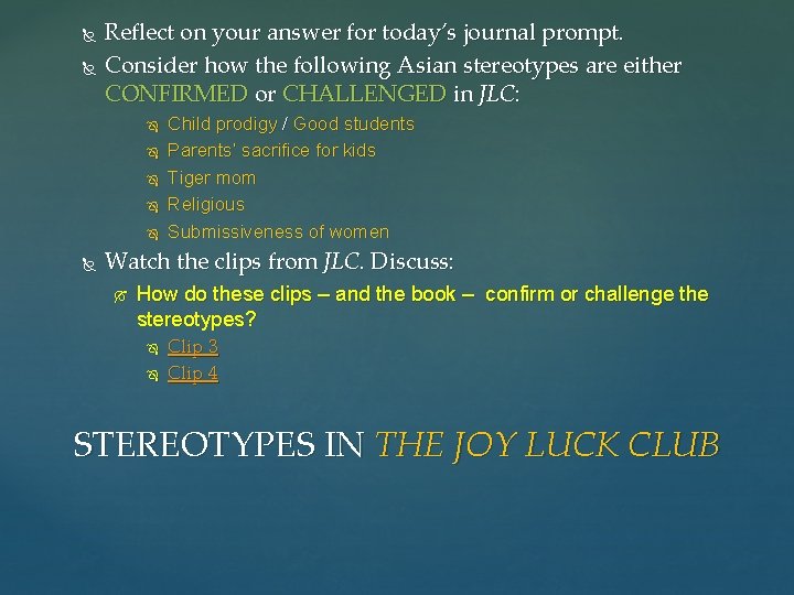 FILM LITERATURE THE JOY LUCK CLUB What stereotypes