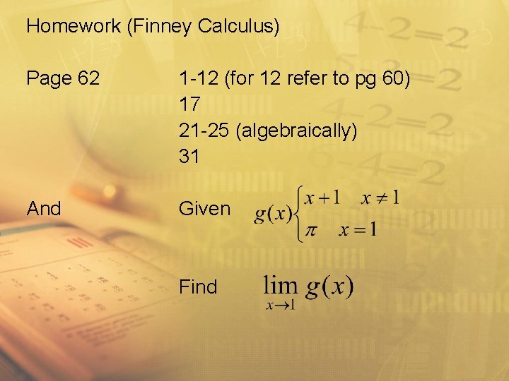 Calculating Limits Algebraically Calculus 12 SUBSTITION The limits
