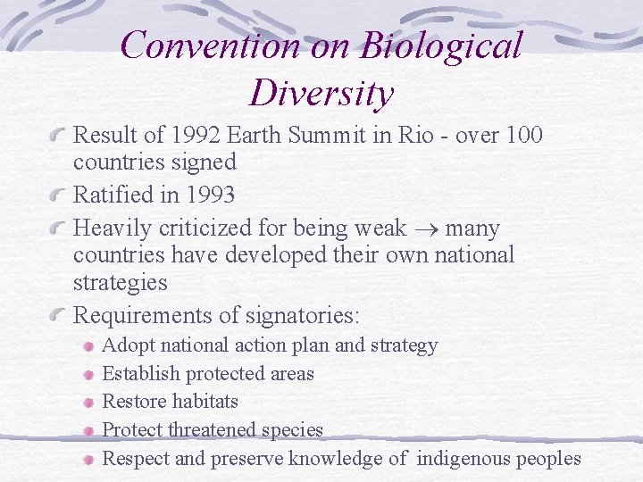 Conservation of Biodiversity Conservation of Biodiversity International ...
