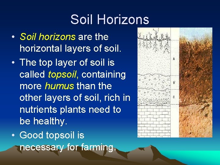 From Bedrock to Soil What is soil formed