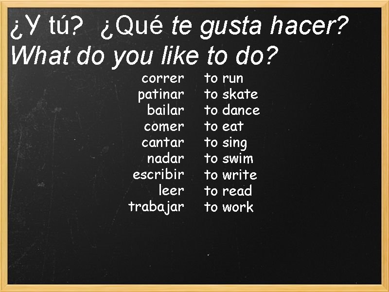 El Verbo Gustar to please to like The