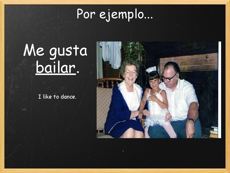 El Verbo Gustar to please to like The