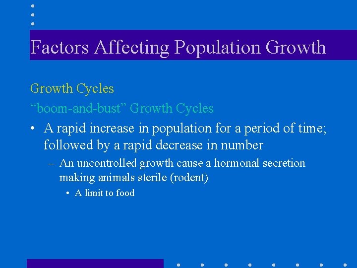 Population Population Members of the same species living