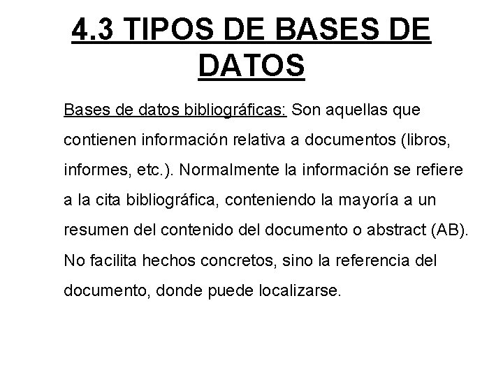Tema 4 BASES DE DATOS 4 1 4